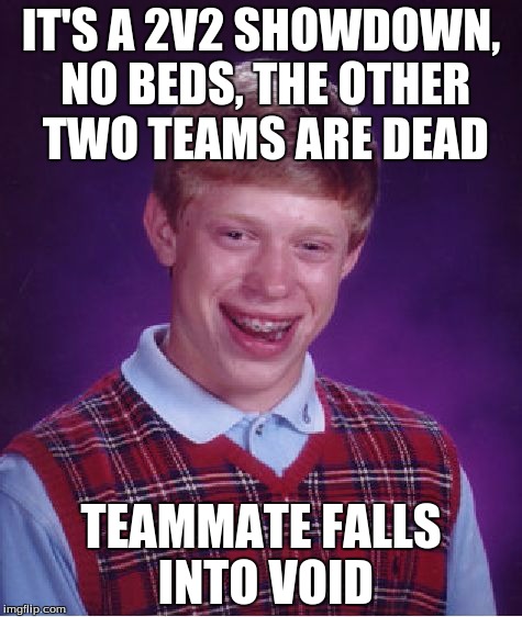 Bad Luck Brian Meme - Imgflip