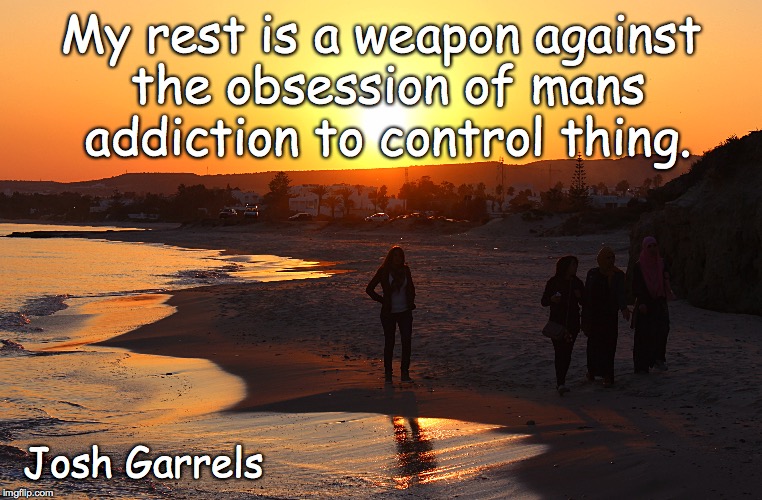 Rest is Good. - Imgflip