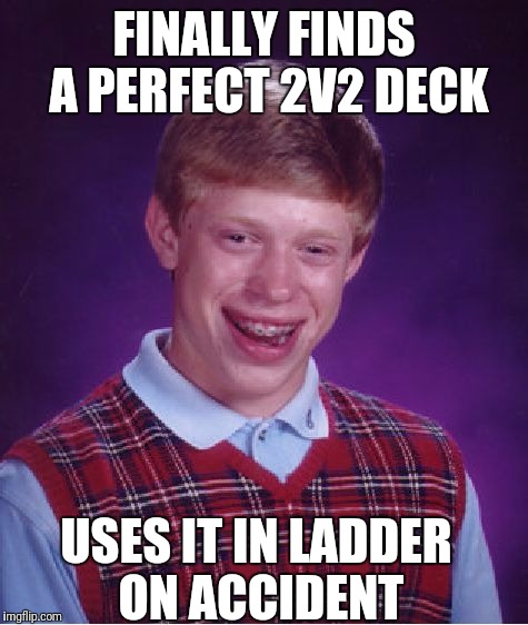 Bad Luck Brian Meme - Imgflip