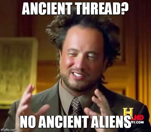 Ancient Aliens Meme - Imgflip