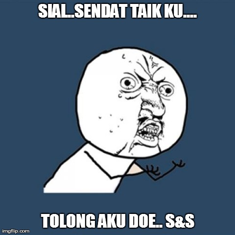 Y U No Meme - Imgflip