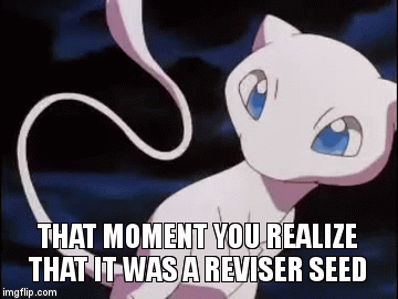 Reviser seeds - Imgflip