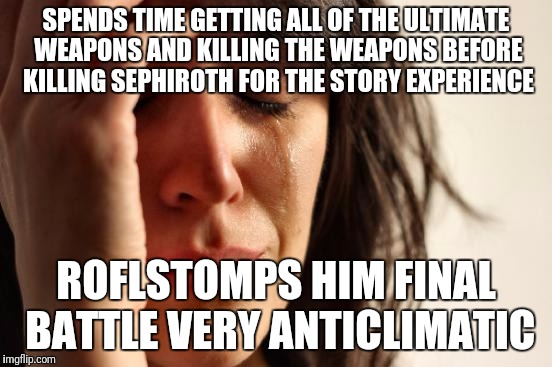 First World Problems Meme - Imgflip