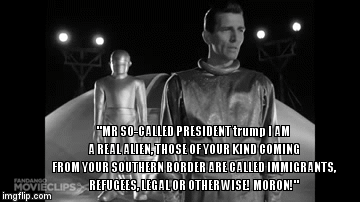 klaatu on the southern border - Imgflip