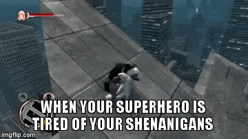 When a superhero is tired of your shenanigans... - Imgflip