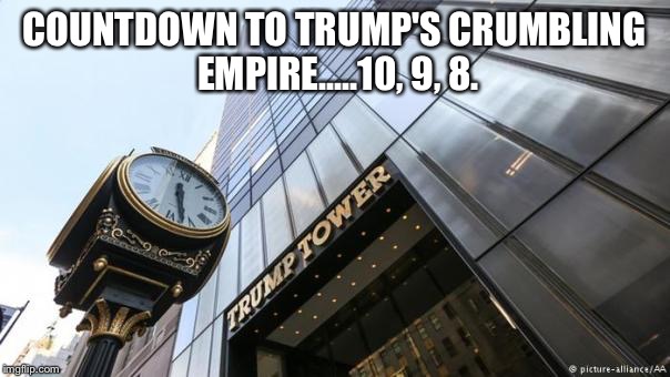 Image tagged in trump's crumbling empire - Imgflip