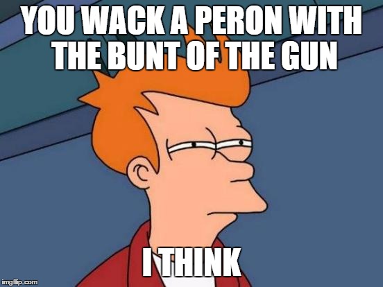 It's a good thing no one was standing behind her!!! - Imgflip