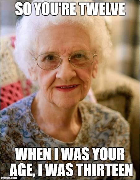 Oh Grandma Imgflip