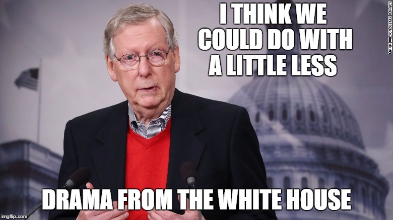 Image tagged in less drama mitch - Imgflip