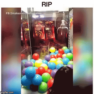 Ball bounces back in the machine - Imgflip