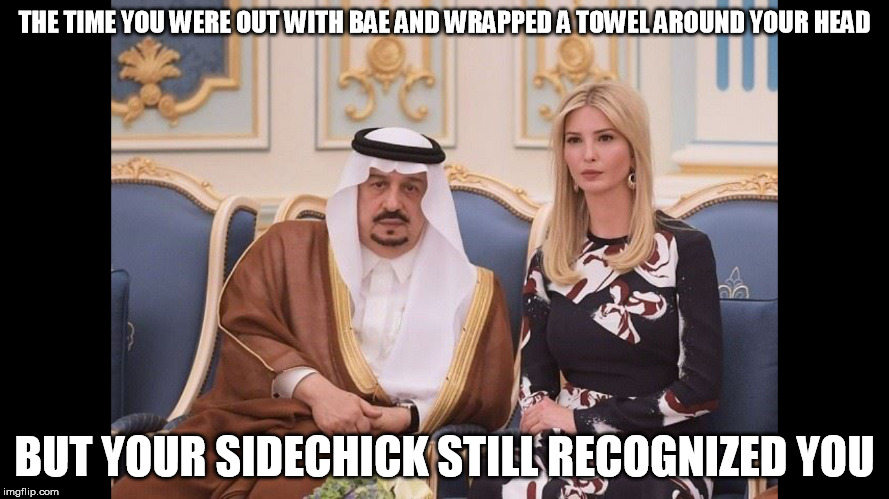BAE and the Sheik - Imgflip