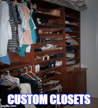 Closets - Imgflip
