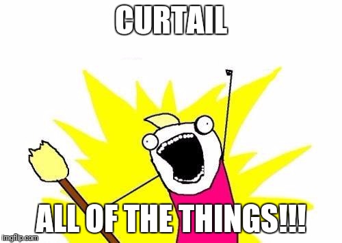 X All The Y Meme - Imgflip