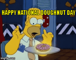Happy National Doughnut Day - Imgflip