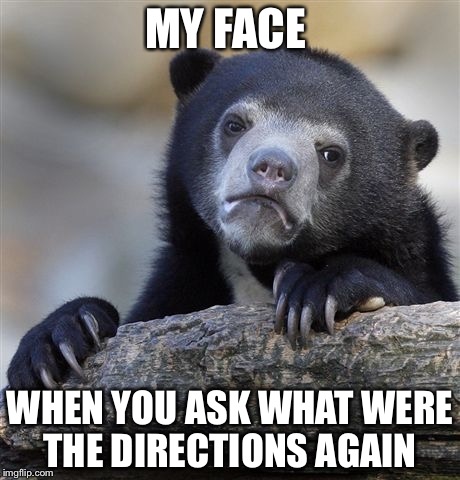 Confession Bear Meme - Imgflip