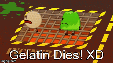 Torturing Gelatin - Imgflip