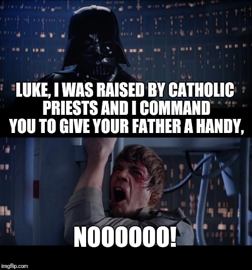 Star Wars No Meme - Imgflip