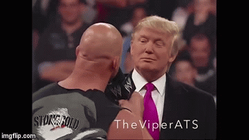 Donald Trump and Stone Cold - Imgflip