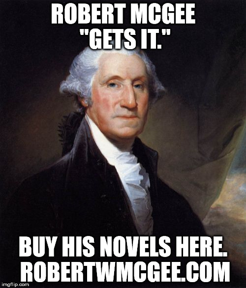 George Washington Meme - Imgflip
