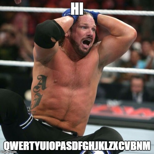 AJ Styles realizes - Imgflip