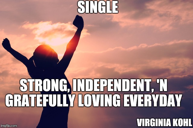 single life - Imgflip