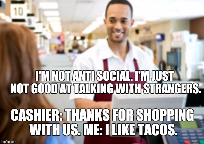 Image tagged in antisocial - Imgflip