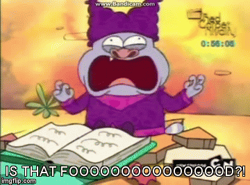 IS THAT FOOOOOOOOOOOOOOOD?! - Imgflip