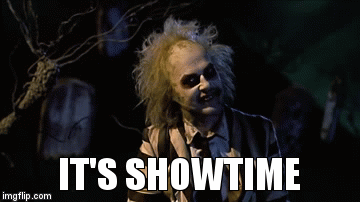 It's Showtime! - Imgflip