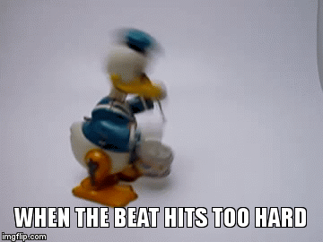 When the beat hits just a bit too hard - Imgflip
