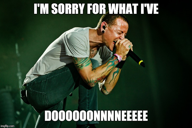 Image tagged in chester bennington,overly attached girlfriend,angry ...