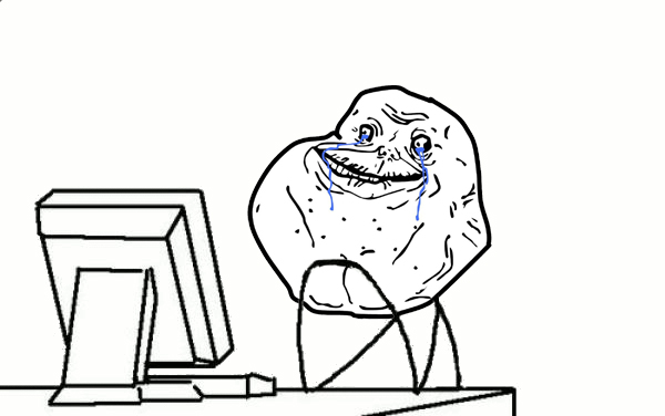 Forever Alone Computer Blank Template Imgflip