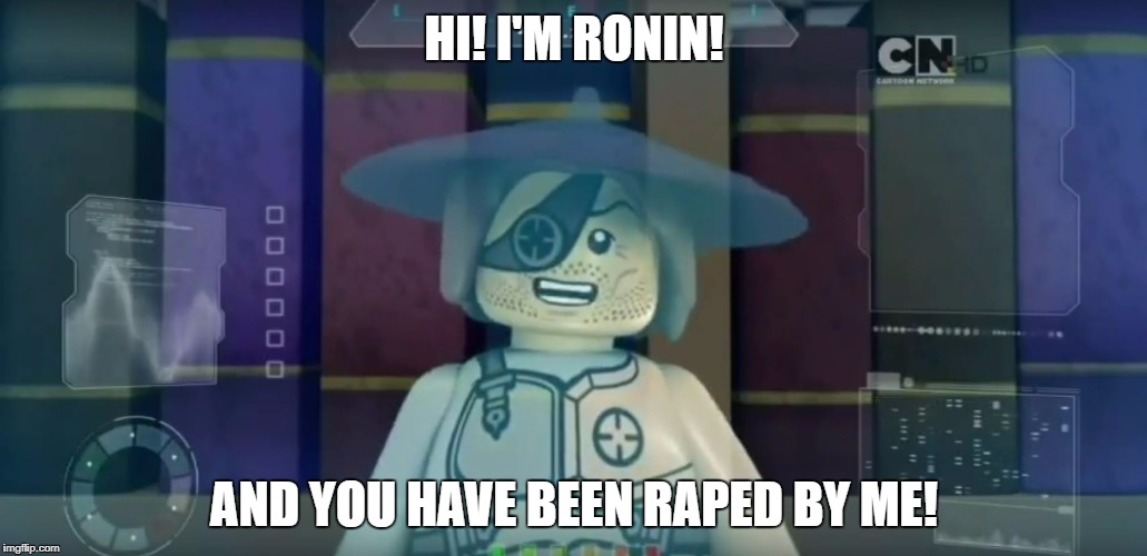 Ronin R***d Zane Ninjago - Imgflip