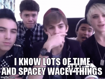 Time and Space - Imgflip