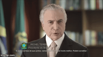 Michel Temer - Imgflip
