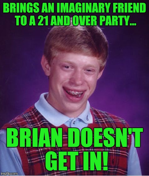 Bad Luck Brian Meme - Imgflip