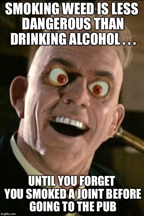 Image tagged in weed - Imgflip