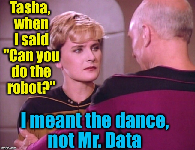 If you watched the show, you know what I'm talking about. - Imgflip