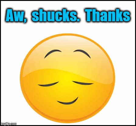 Memes Aww Shucks