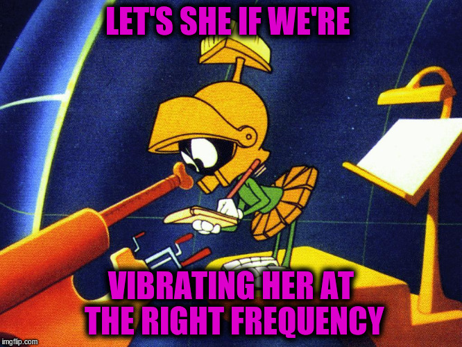 Move over SETI we've a new instrument!! - Imgflip