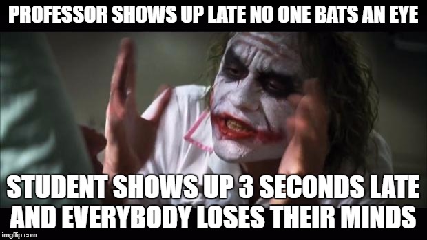 And everybody loses their minds Meme - Imgflip
