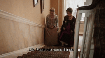 Facts are horrid things - Imgflip