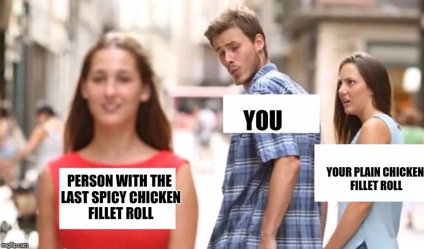 Distracted boyfriend - Imgflip