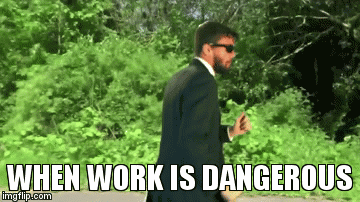 The Dangers of Spy Work - Imgflip