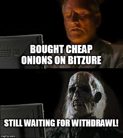 I'll Just Wait Here Meme - Imgflip