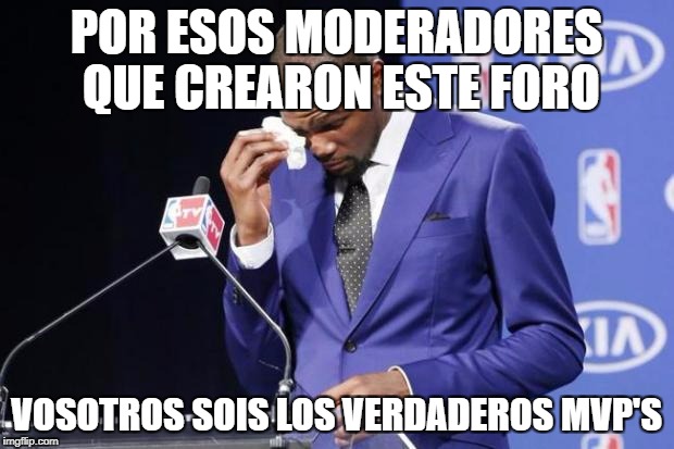 You The Real MVP 2 Meme - Imgflip