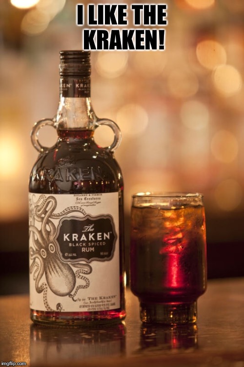 Release the Kraken! - Imgflip