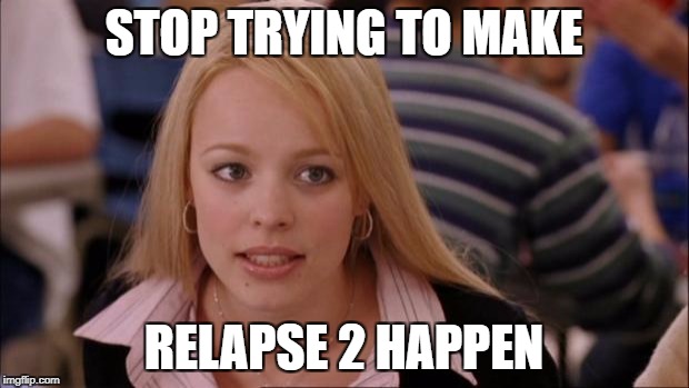 Its Not Going To Happen Meme - Imgflip