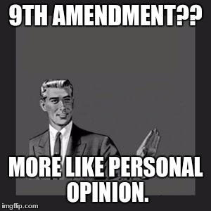9th Amendment Memes