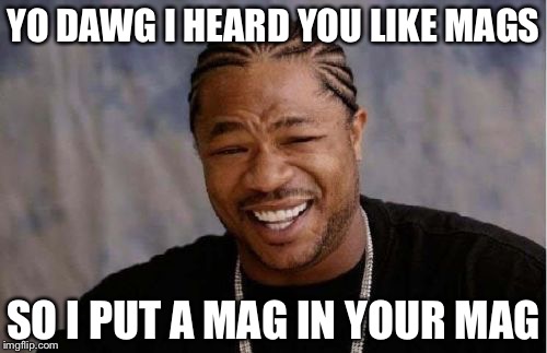 Yo Dawg Heard You Meme - Imgflip