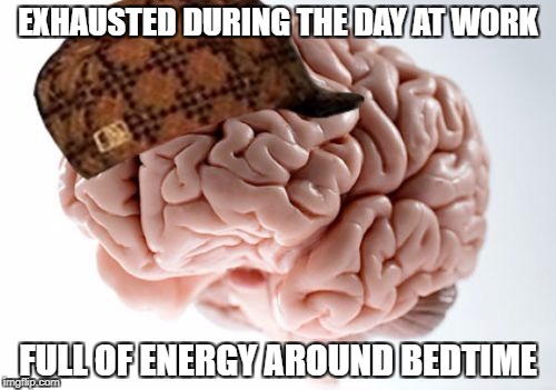 Scumbag Brain Meme - Imgflip